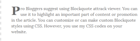20 Handpicked Stylish Blockquote CSS For Blogger